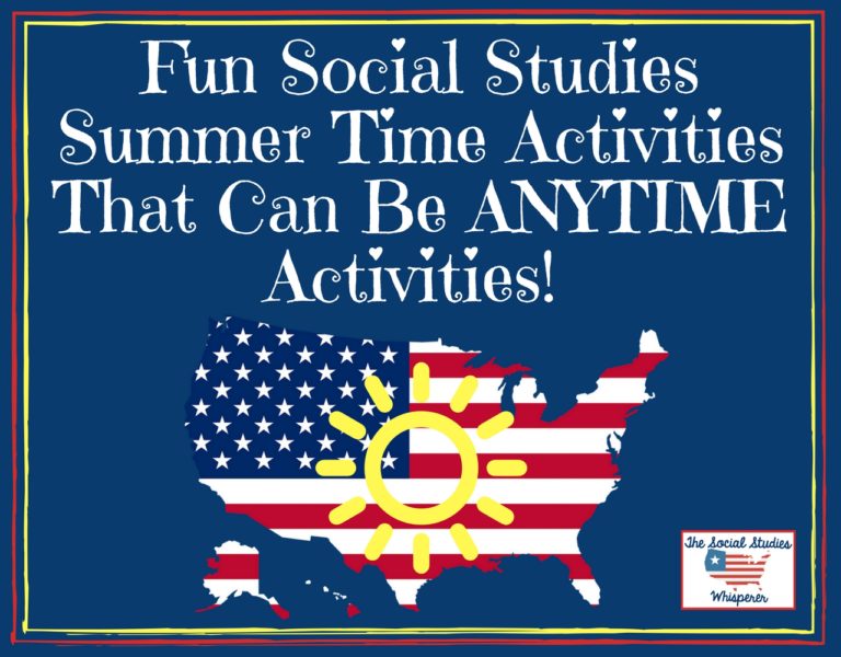 Fun Summer Time Social Studies Ideas That Can Be Used in the Classroom ...