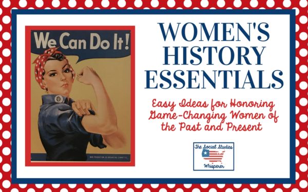Ideas for Teaching Women's History Essentials All Year - The Social ...